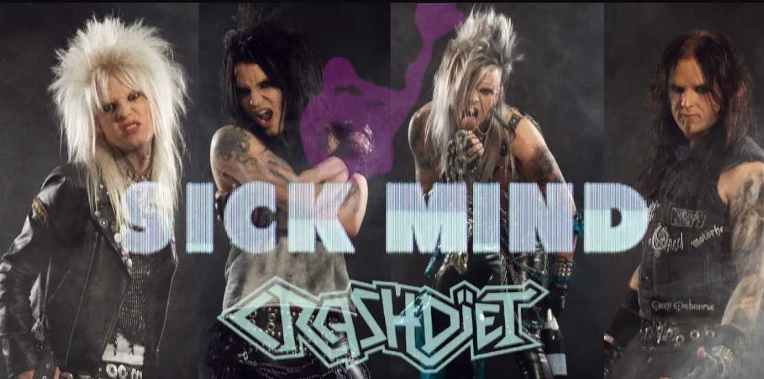 Crashdiet Delights Fans with Global Release of ‘Sick Mind’ Music Video ...